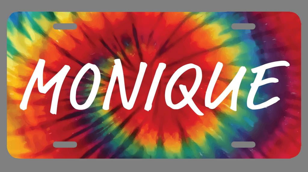 Monique Name Tie Dye Style License Plate Tag Vanity Novelty Metal | UV ...