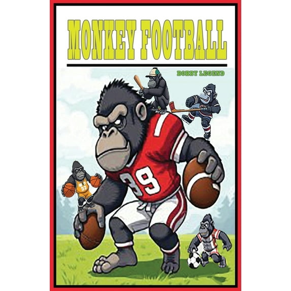 Monkey Football: Monkey Football, (Hardcover) - Walmart.com