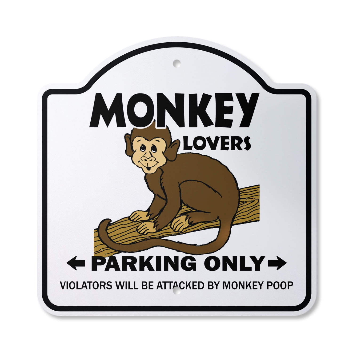 Monkey Lovers Parking 10” x 10” Sign | Indoor/Outdoor Plastic ...