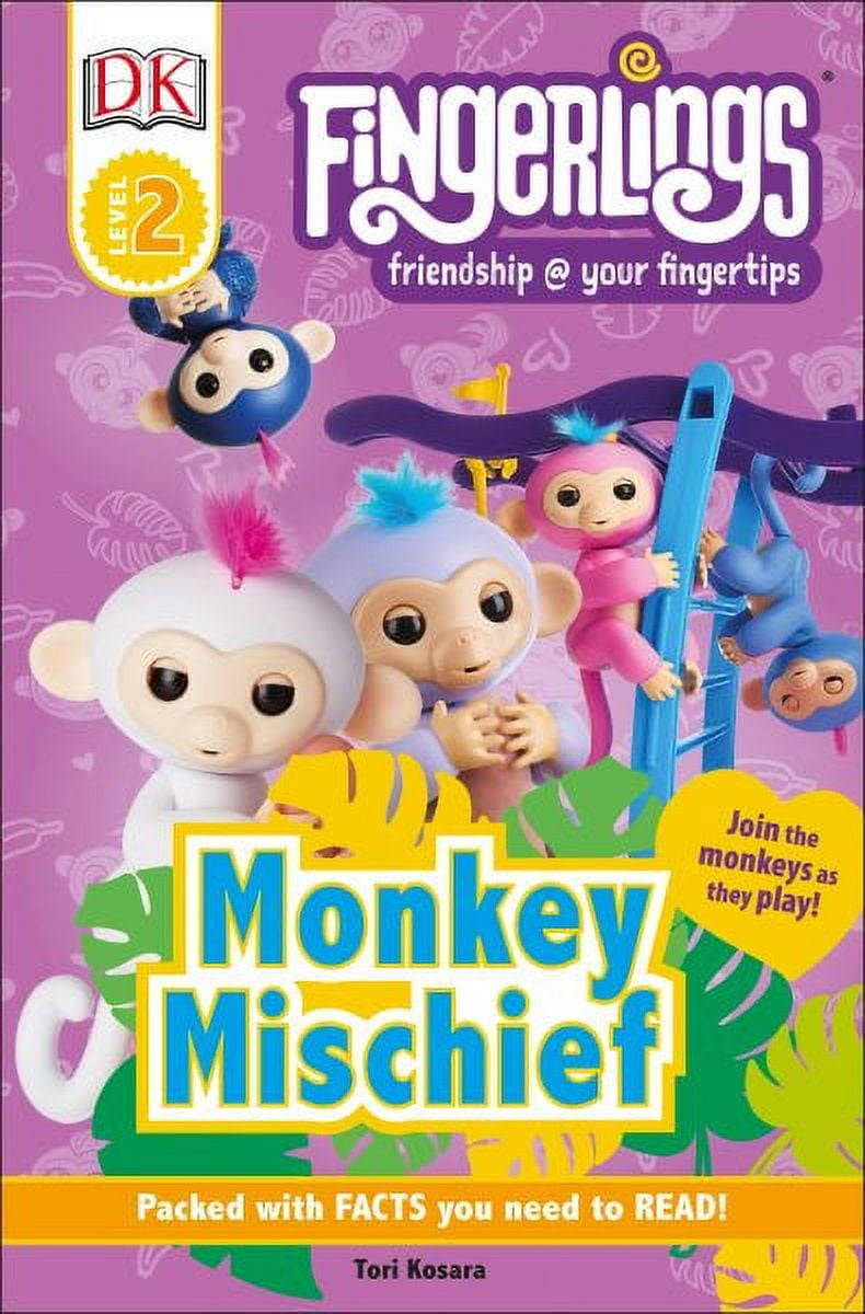 DK Readers Level 2: DK Readers Level 2: Fingerlings: Monkey Mischief (Paperback) - Walmart.com