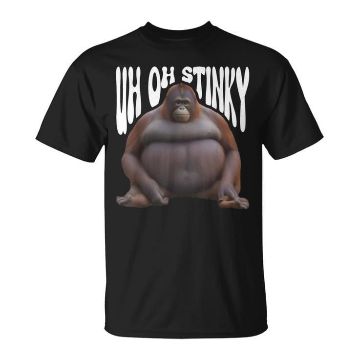 Monkey Uh Oh Stinky Poop Dank Memes Le Monke Orangutan T-Shirt – Funny ...