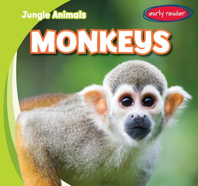 Monkeys (Jungle Animals, Early Reader) - Walmart.com