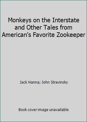 Pre-Owned Monkeys on the Interstate and Other Tales from American's ...