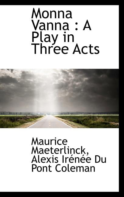 Monna Vanna : A Play in Three Acts (Hardcover) - Walmart.com