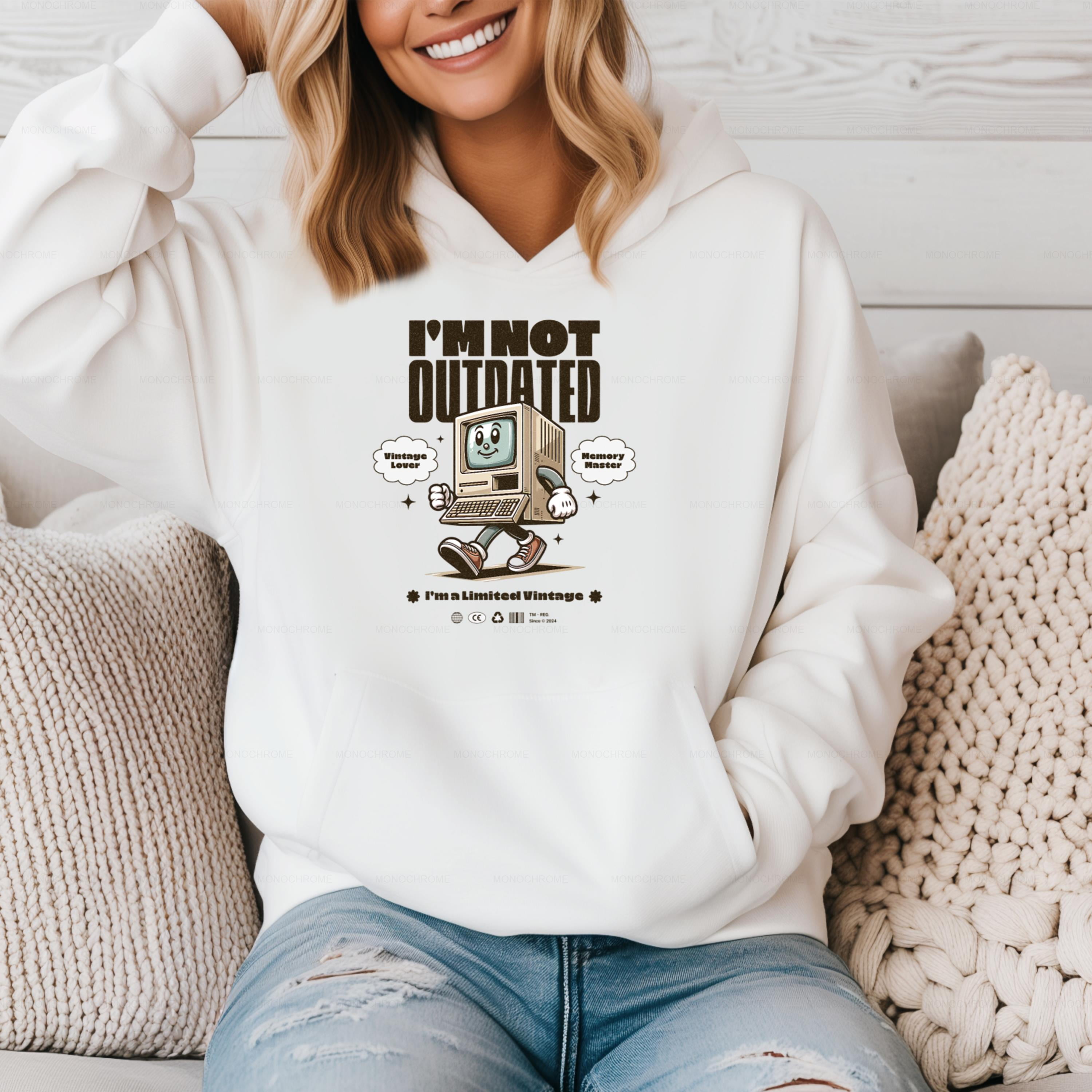 Monochrome92 I'm Not Outdated T-shirt Design, For the Trendsetters ...