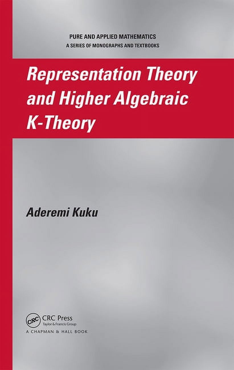 Monographs and Textbooks in Pure and App Representation Theory and ...