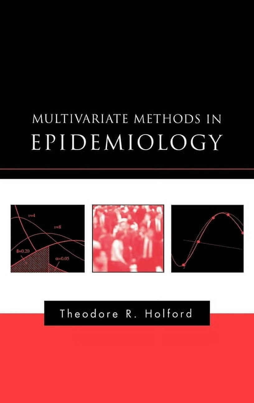 Monographs in Epidemiology and Biostatis Multivariate Methods in ...