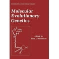 Monographs in Evolutionary Biology Molecular Evolutionary Genetics ...