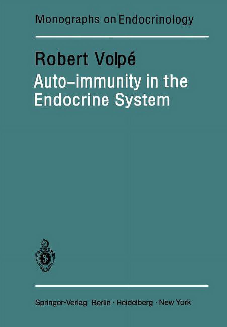 Monographs on Endocrinology Auto-Immunity in the Endocrine System, Book ...