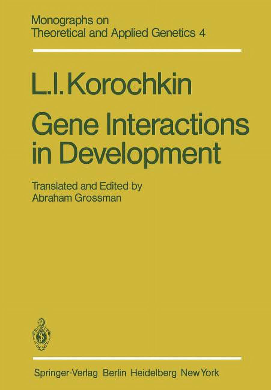 Monographs on Theoretical and Applied Ge Gene Interactions in ...