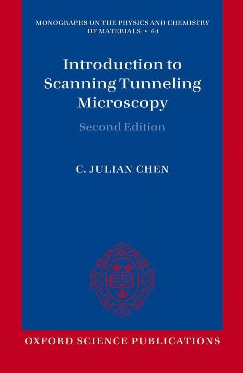 Monographs on the Physics and Chemistry Introduction to Scanning ...