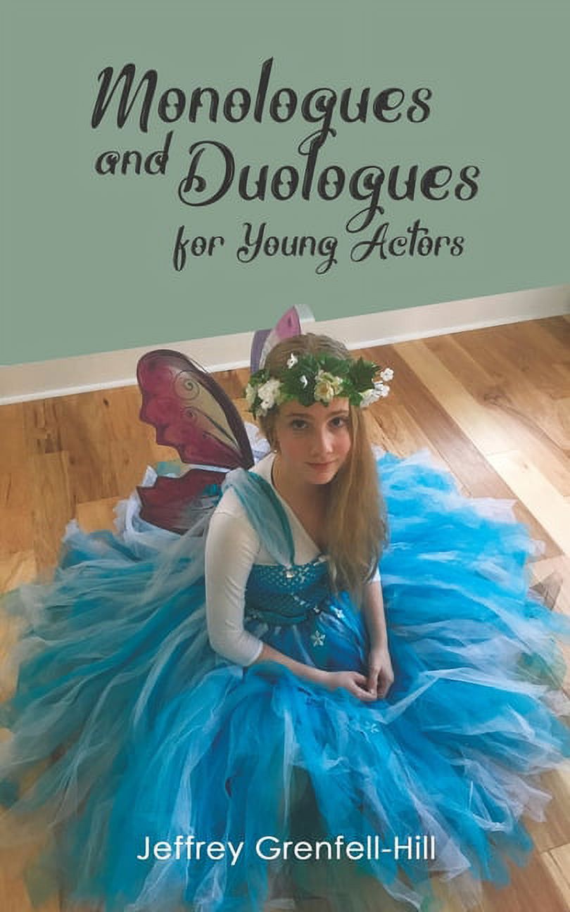 Monologues and Duologues for Young Actors, (Paperback) - Walmart.com