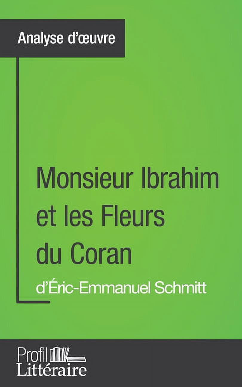 Monsieur Ibrahim et les Fleurs du Coran d'Éric-Emmanuel Schmitt ...