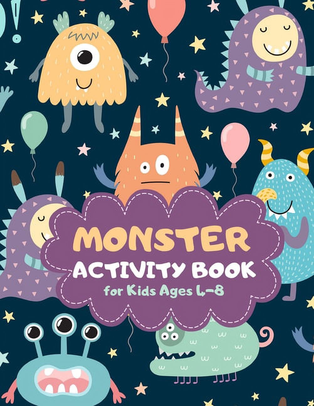 Monster Activity Book for Kids Ages 4-8 : New Theme A Fun Kid Workbook ...
