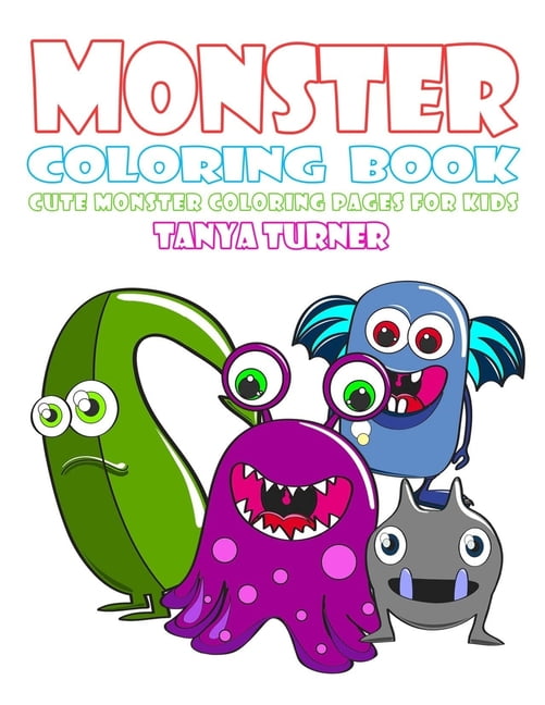 Monster Coloring Book: Cute Monster Coloring Pages for Kids, (Paperback ...