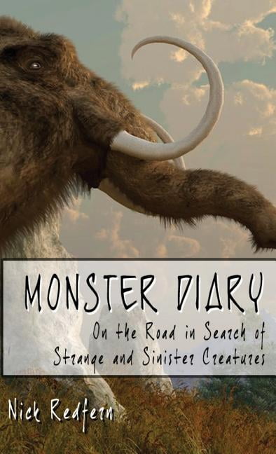 Monster Diary: On the Road in Search of Strange and Sinister Creatures, (Hardcover) - Walmart.com