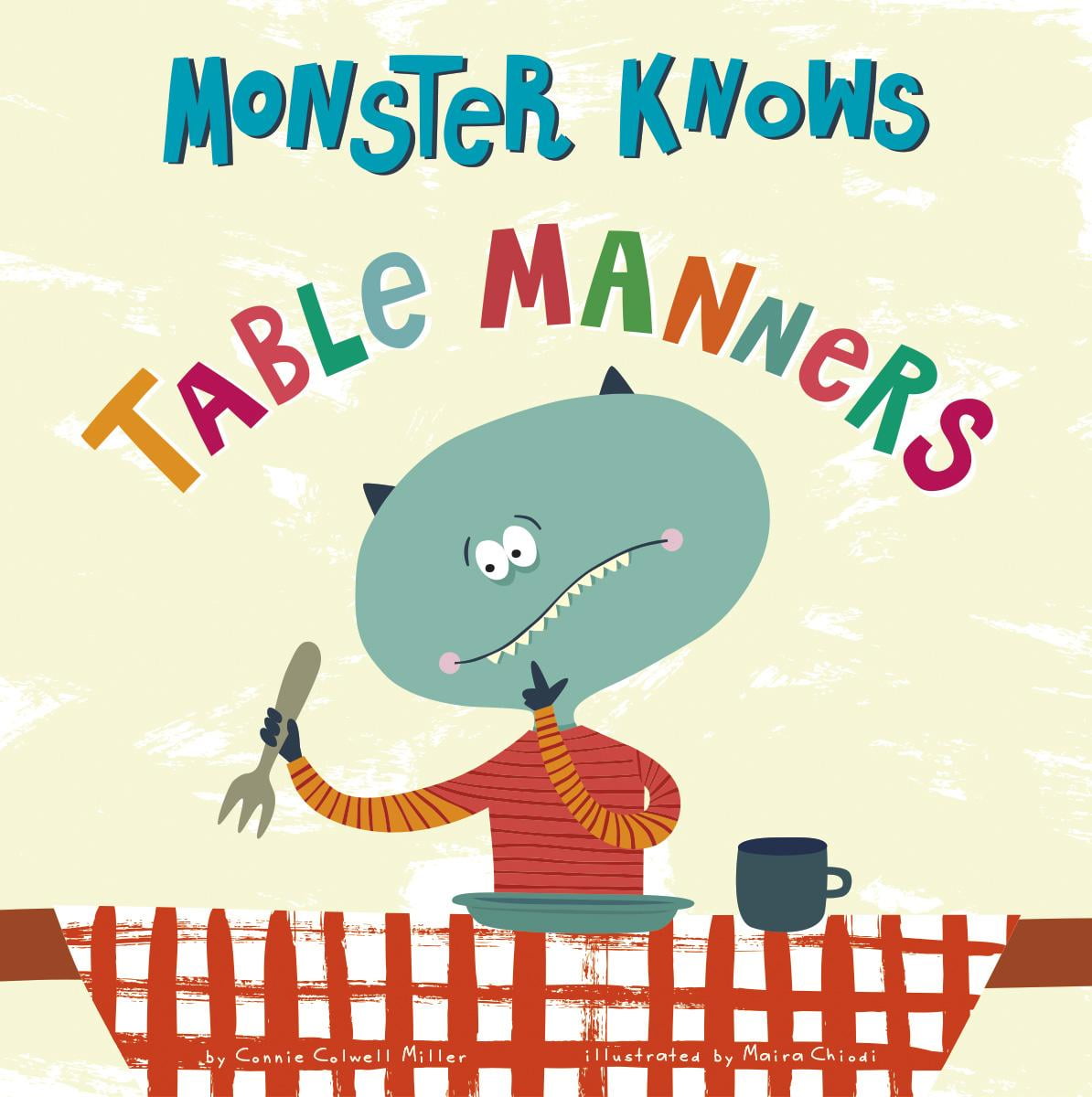 Monster Knows Table Manners (Monster Knows Manners) - Walmart.com