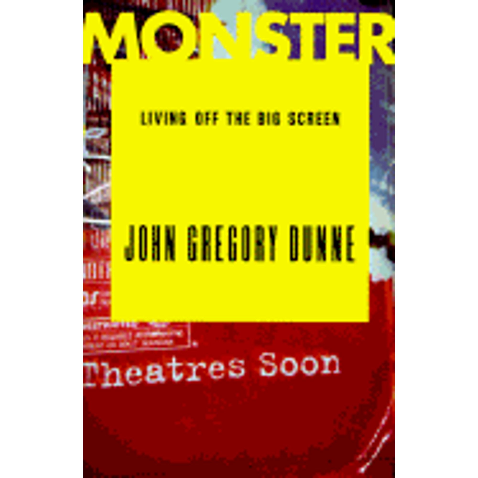 Pre-Owned Monster: Living Off the Big Screen Hardcover John Gregory ...