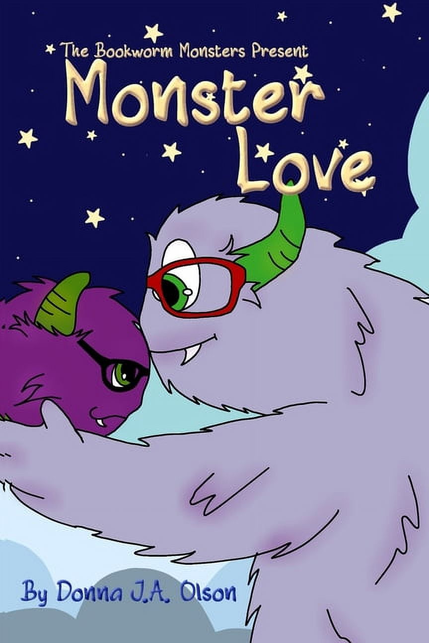 Monster Love: The Bookworm Monsters Present, (Paperback) - Walmart.com