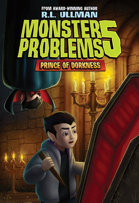 Monster Problems Prince of Dorkness: #5, Book 5, (Hardcover) - Walmart.com