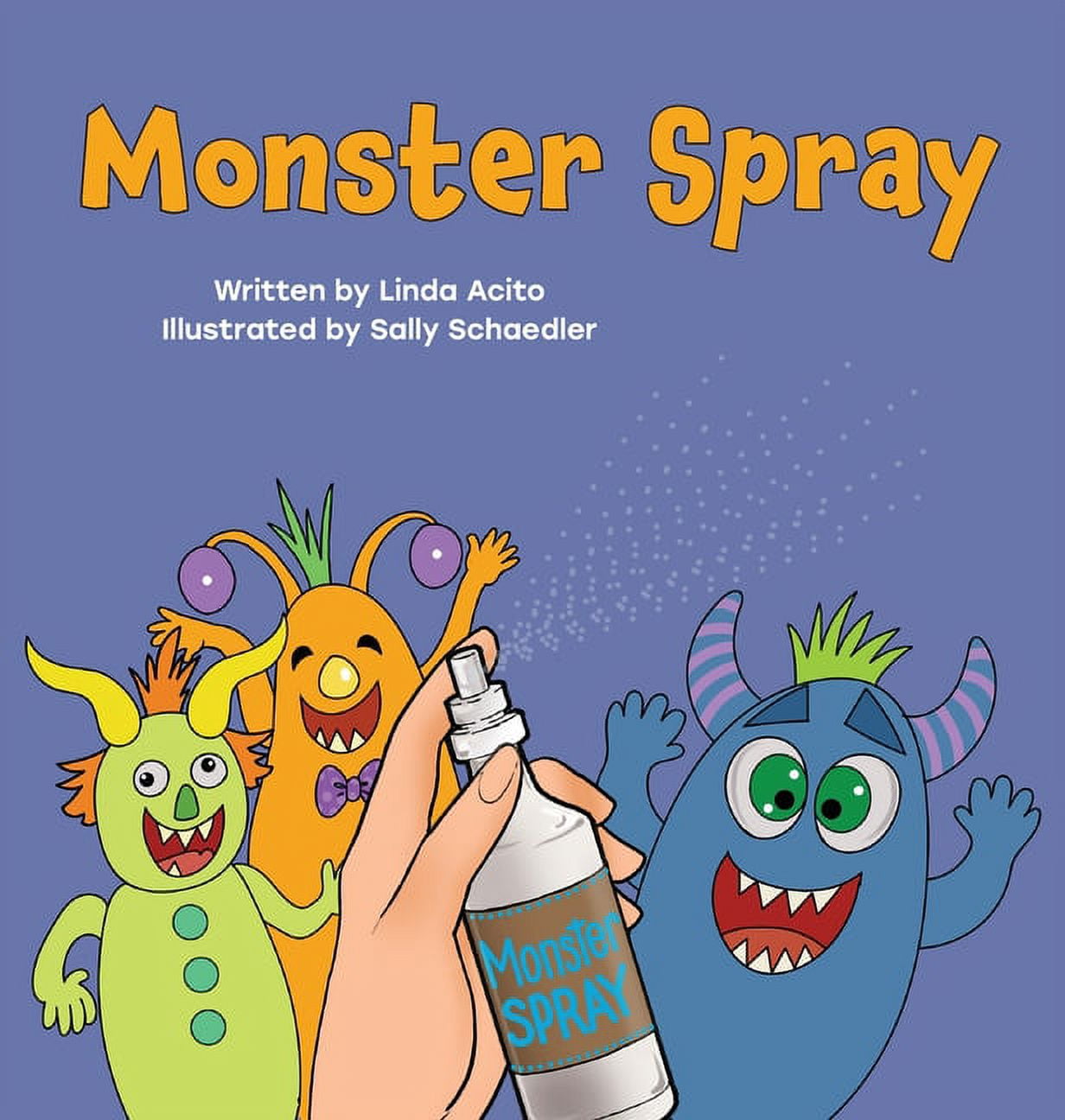 Monster Spray: A rhyming bedtime story for kids (Hardcover) - Walmart.com