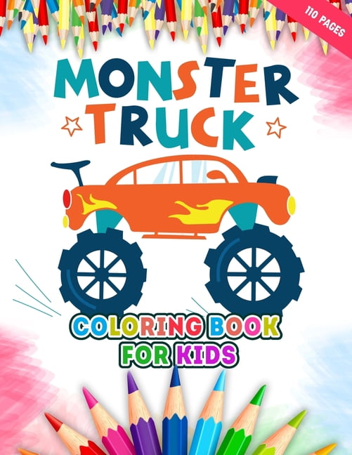 Monster Truck Coloring Book For Kids: A Big Collections of 50 + Monster ...