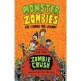 Monster Zombies are Coming for Johnny: Zombie Crush - Walmart.com
