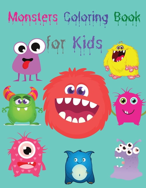 Monsters Coloring Book for Kids: Cute and Scary Monsters to Color Funny ...