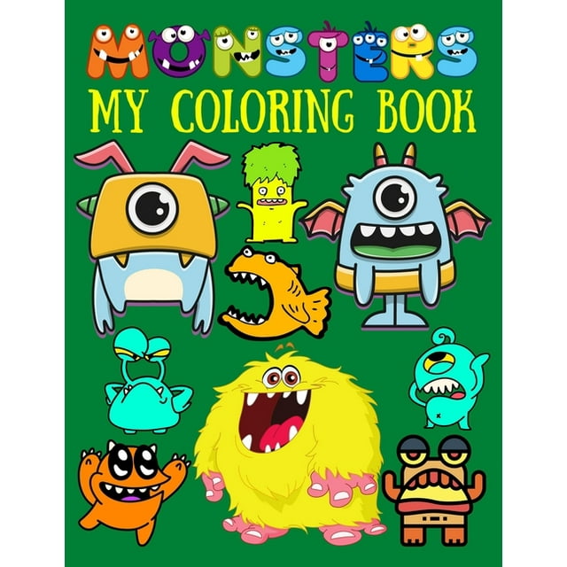 Monsters: MY COLORING BOOK: Fun, quirky and inimitable kids super ...