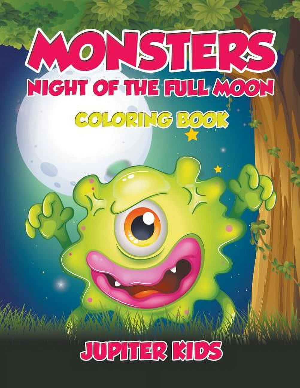Monsters Night of the Full Moon Coloring Book (Paperback) - Walmart.com