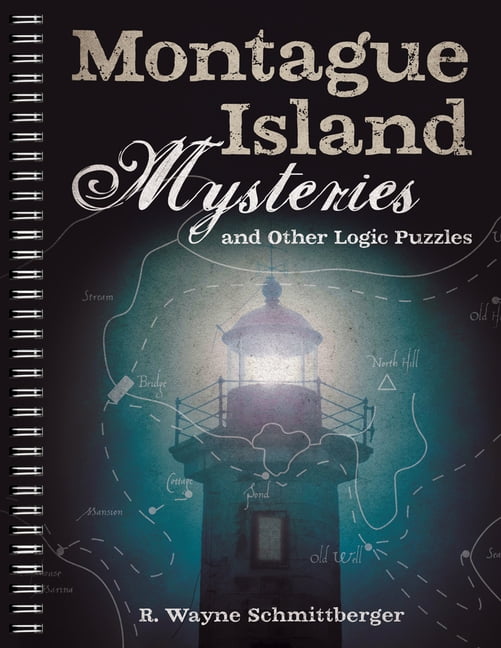 Montague Island Mysteries Montague Island Mysteries and Other Logic ...