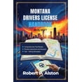 Montana Drivers License Handbook 2026/2027: A Practical Manual for ...