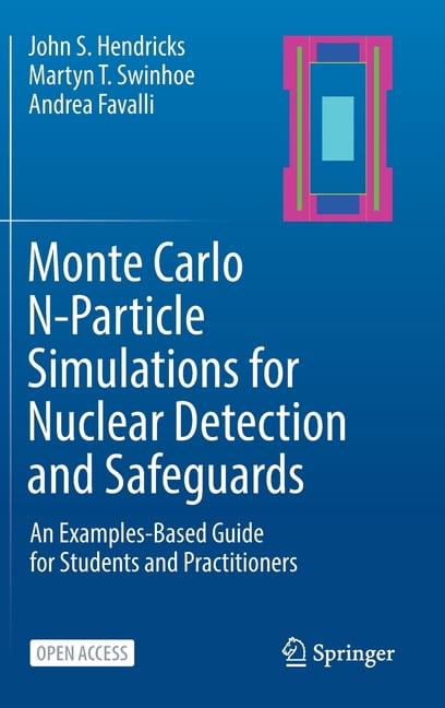 Monte Carlo N-Particle Simulations for Nuclear Detection and Safeguards ...