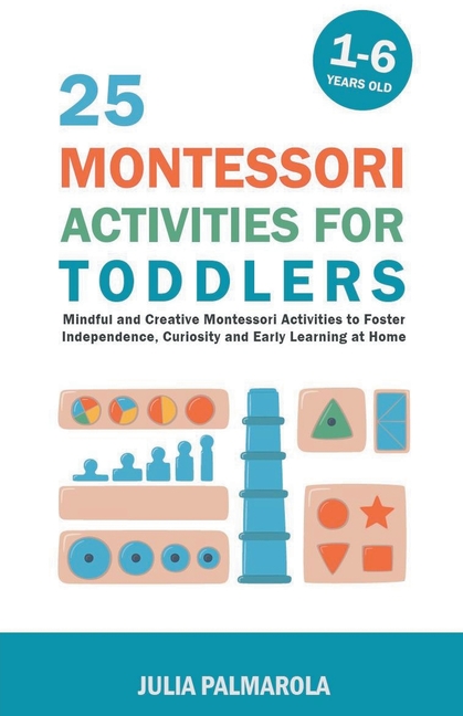 Montessori Activity Books for Home and School: 25 Montessori Activities ...