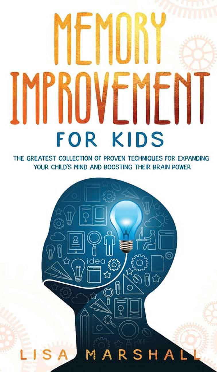 Montessori Parenting Memory Improvement For Kids: The Greatest ...