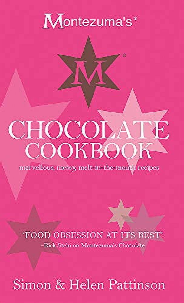 Pre-Owned Montezuma's Chocolate Cookbook: Marvellous, messy, melt-in ...