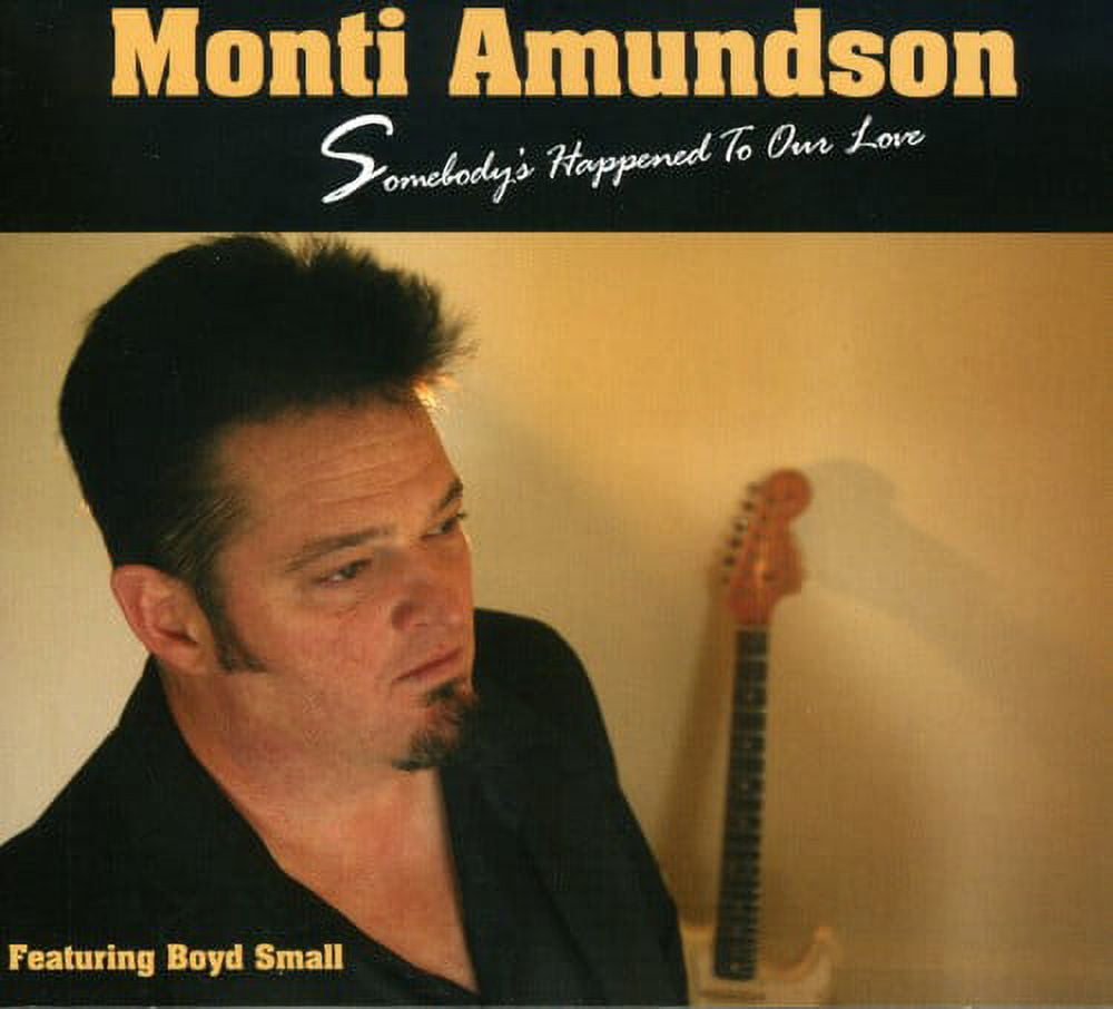 Monti Amundson - Somebody's Happened To Our Love - CD - Walmart.com