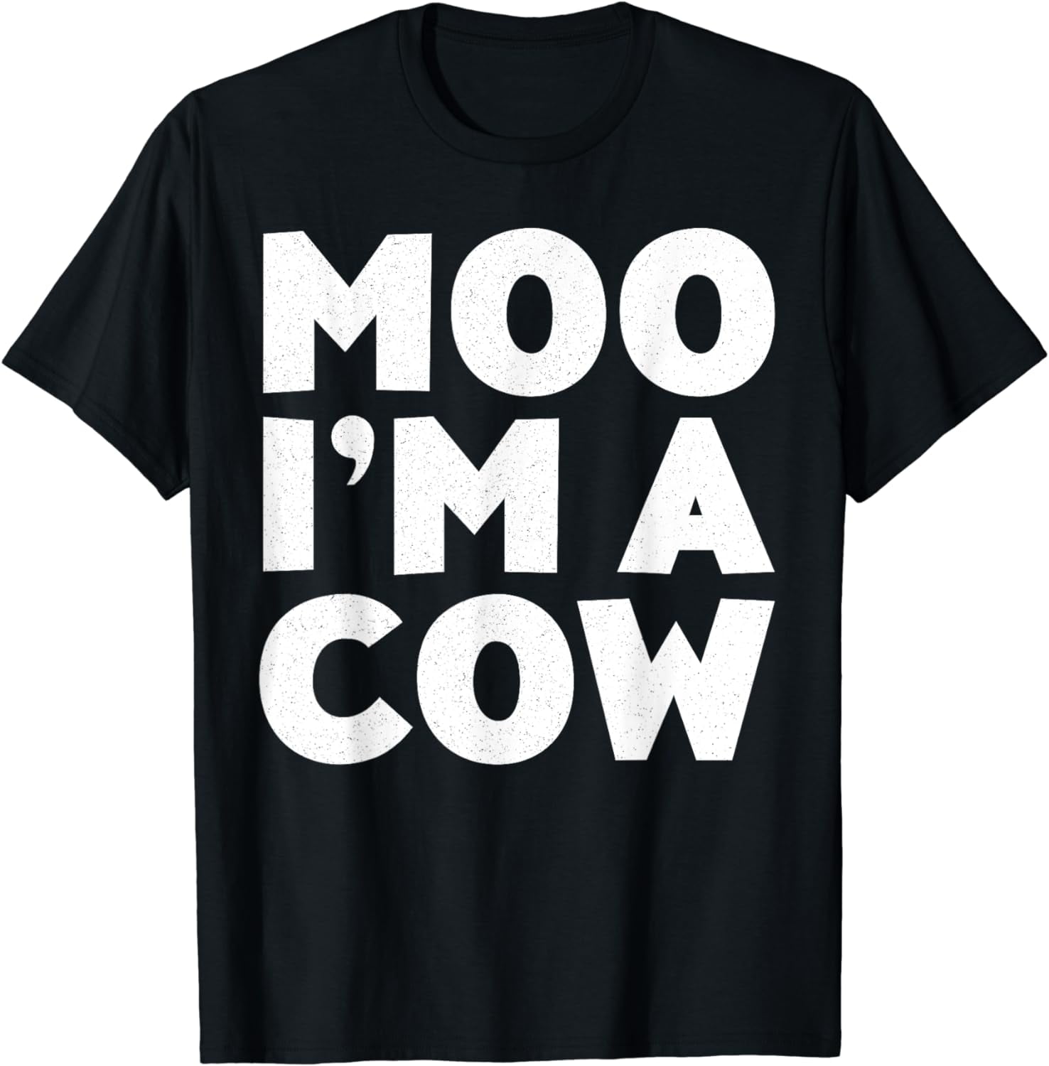 Moo I'm A Cow T-Shirt Cow Costume Shirt T-Shirt - Walmart.com