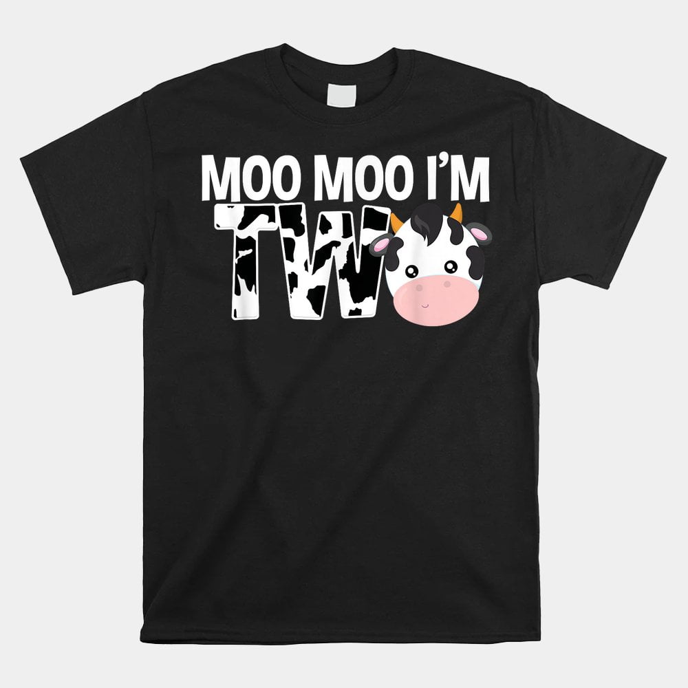 Moo Moo Im Two 2nd Birthday Shirt - Walmart.com