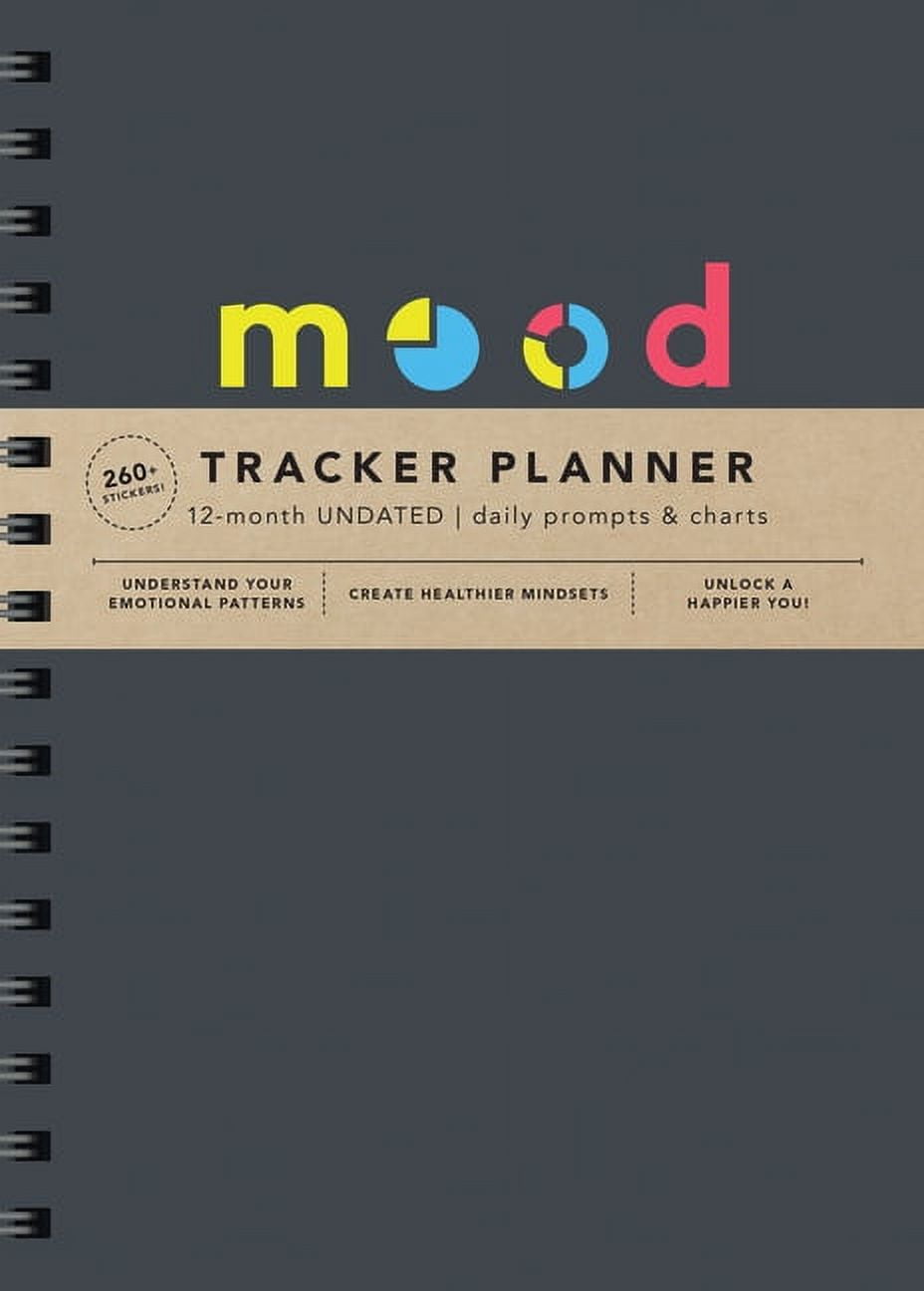 Mood Tracker Undated Planner: Understand Your Emotional Patterns; Create Healthier Mindsets ...