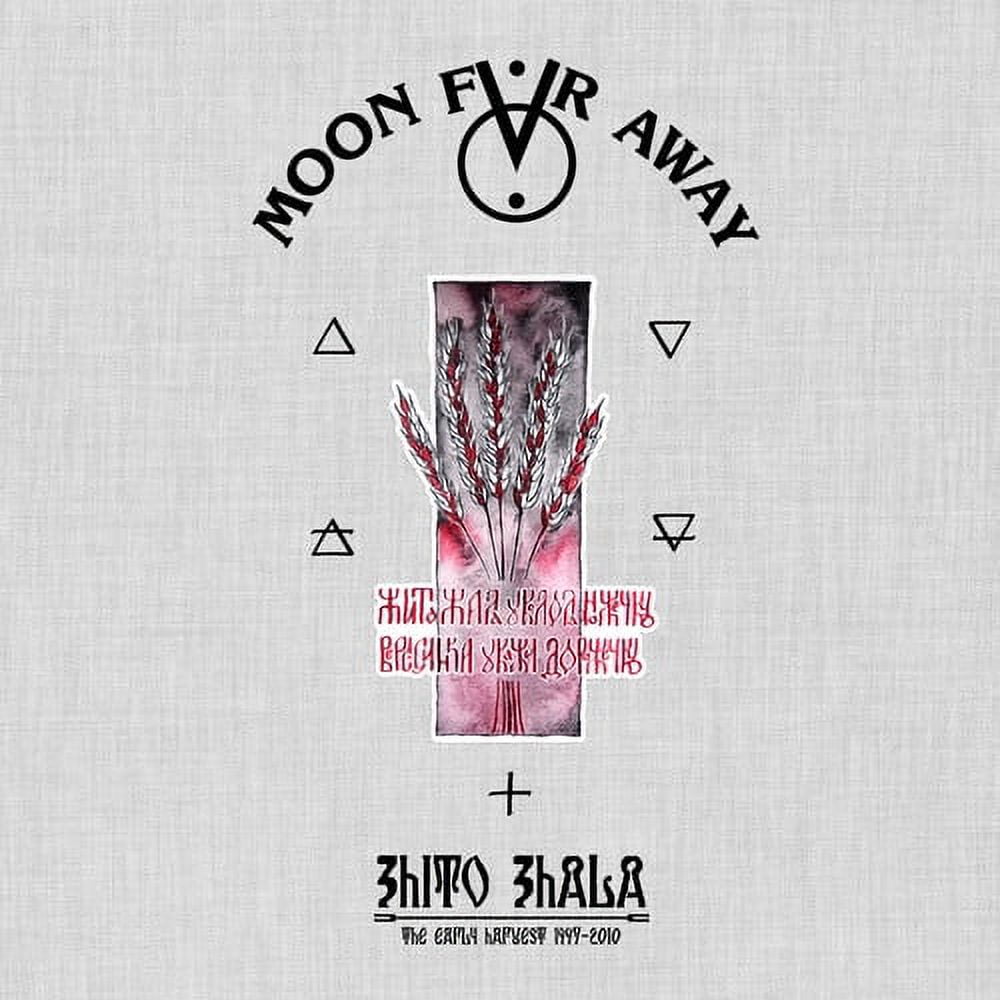 Moon Far Away - Zhito Zhala: The Early Harvest 1997-2010 - Music ...