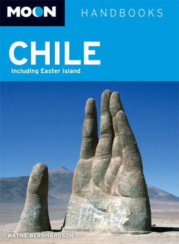 Pre-Owned Moon Handbooks Chile: Including Easter Island (Paperback ...