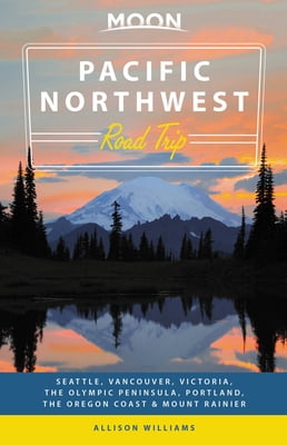 Pre-Owned Moon Pacific Northwest Road Trip: Seattle, Vancouver ...