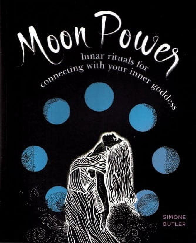 Moon Power, Lunar Rituals by Simone Butler - Walmart.com