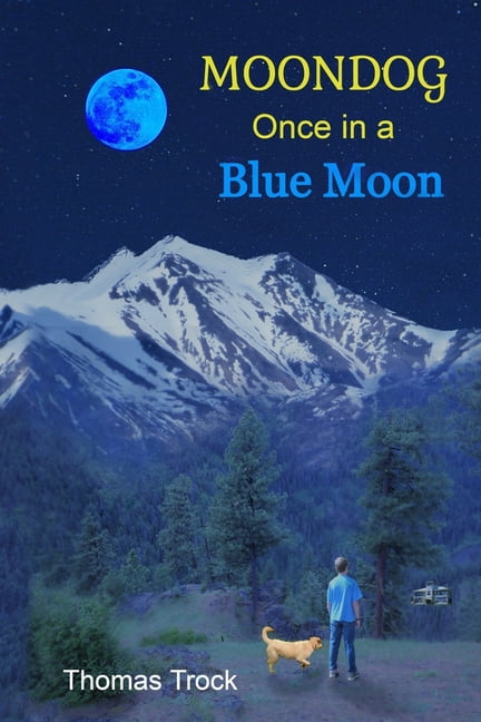 Moondog: Once in a Blue Moon - Walmart.com