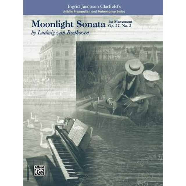 Pre-Owned Moonlight Sonata, 1st Movement-Artistic Preparation and ...