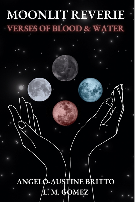 Moonlit Reverie: Verses of Blood and Water, (Paperback) - Walmart.com
