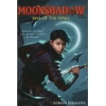 Moonshadow Moonshadow: Rise of the Ninja, Book 1, (Paperback) - Walmart.com