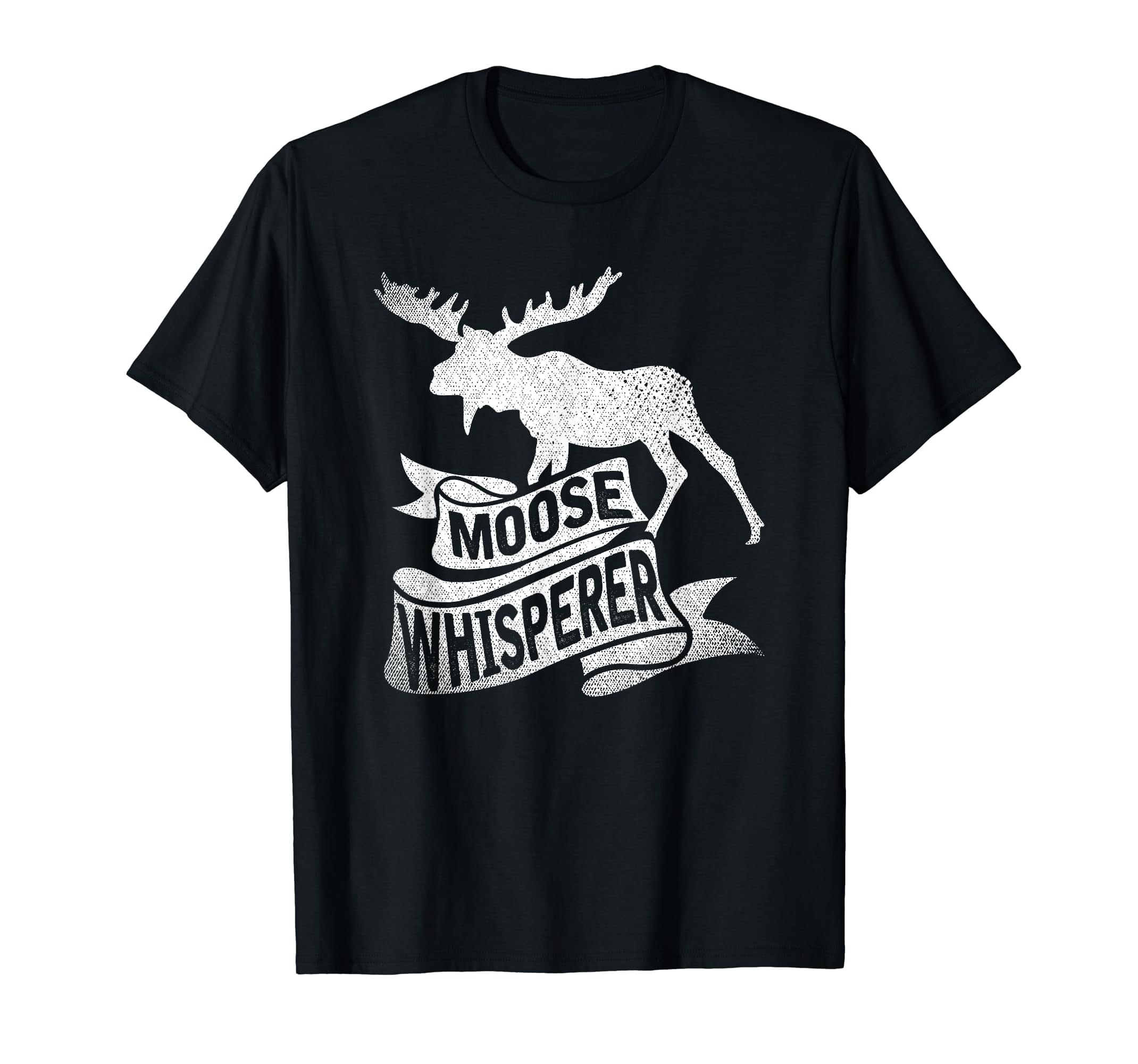 Moose Whisperer Wild Canadian Animal Elk Wildlife Moose Black T-Shirt ...
