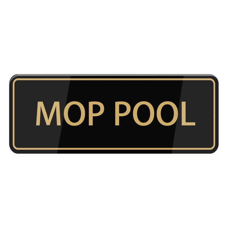 Mop Pool Sign For House (With Strong Adhesive Tape), 3" X 9" Premium ...